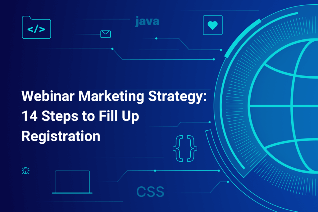 Webinar Marketing Strategy: 14 Steps to Fill Up Registration | mvpGrow